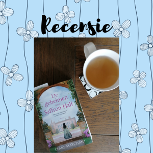 Recensie: De geheimen van Saffron Hall - Clare Marchant - Veronique's ...